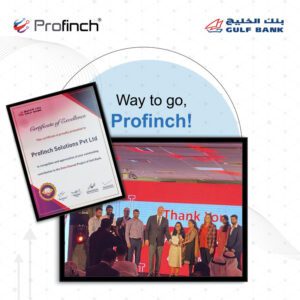 Profinch was recognized by Gulf Bank with a "Certificate of Excellence ...